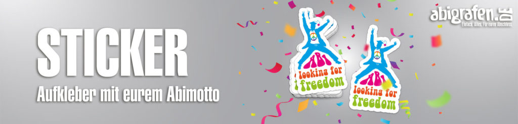 Aufkleber mit Abimotto bedrucken lassen - abigrafen.de® GmbH