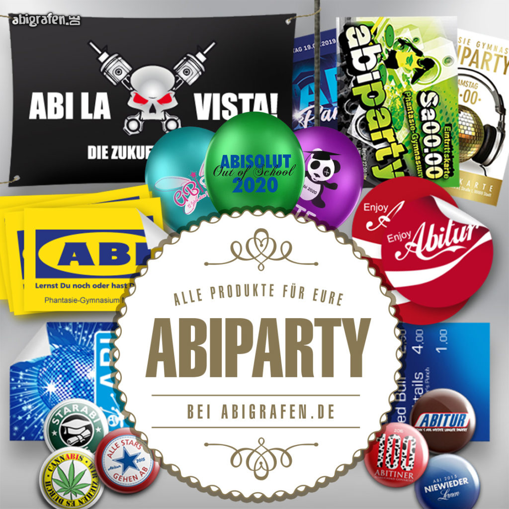 ABI – let's PARTY! #abiparty - abigrafen.de® GmbH